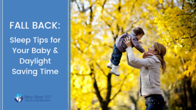 Daylight Saving Time Sleep Tips For Spring Babysleep 101